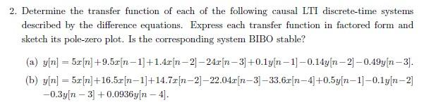 Solved 2. Determine the transfer function of each of the | Chegg.com