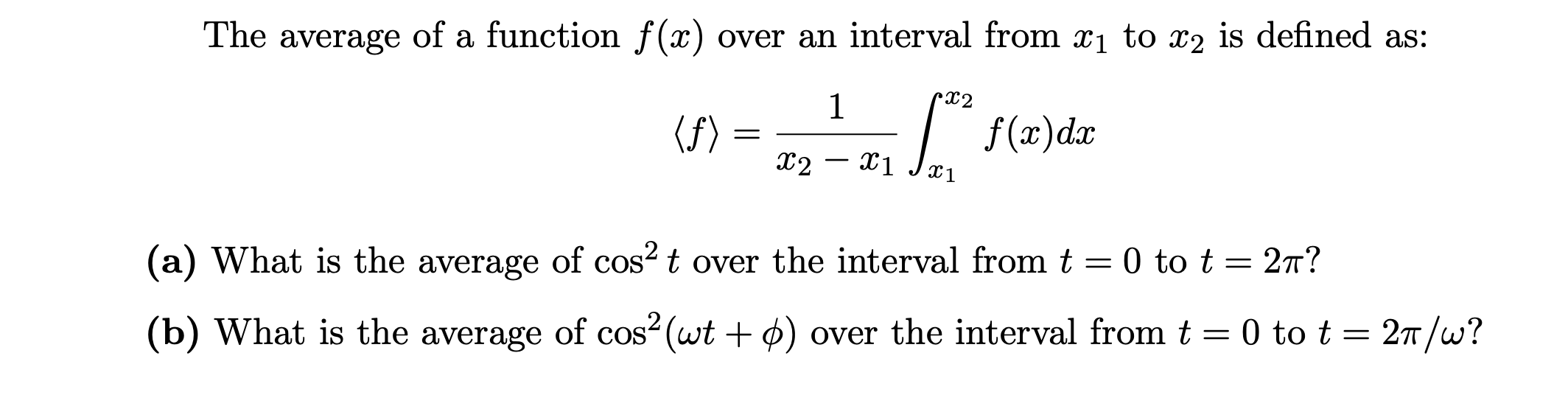 Solved = We add two oscillating functions that we write as | Chegg.com