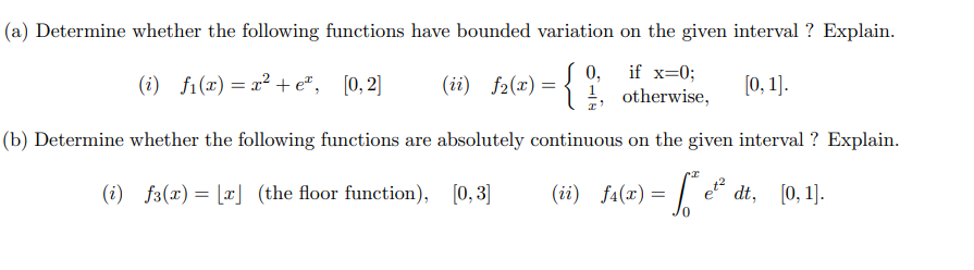 Solved (a) Determine whether the following functions have | Chegg.com