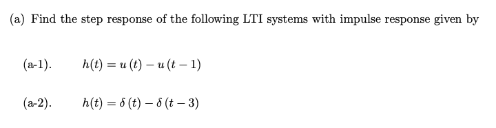 Solved Step response can be obtained by integrating the | Chegg.com