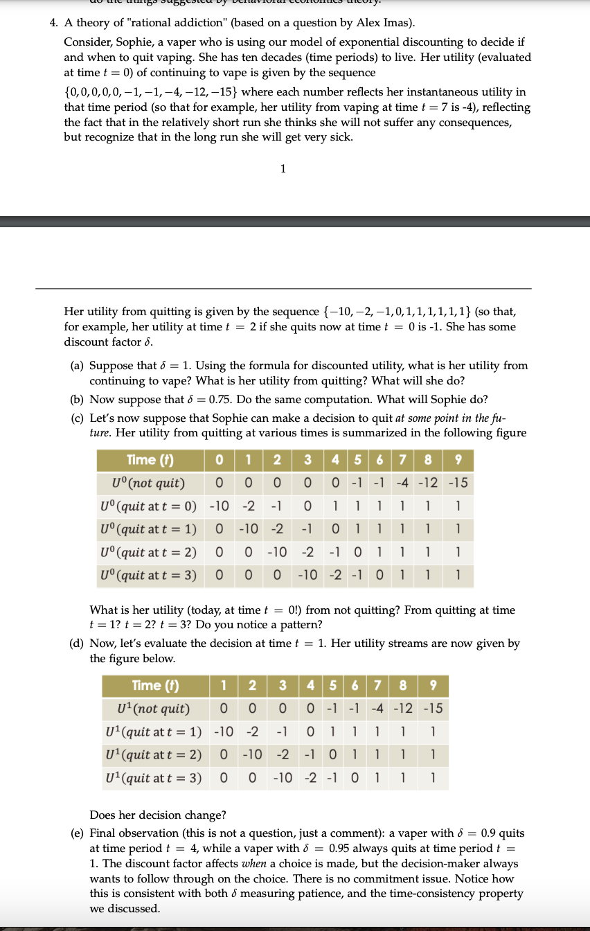 4. A theory of "rational addiction" (based on a | Chegg.com
