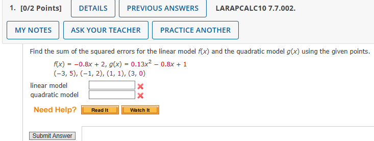 Solved Find the sum of the squared errors for the linear | Chegg.com