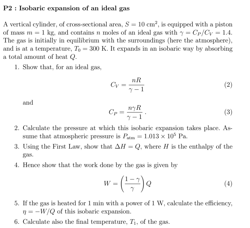 Solved P2 : Isobaric expansion of an ideal gas A vertical | Chegg.com
