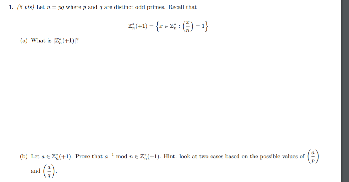 1. (8 pts) Let n = pq where p and q are distinct odd | Chegg.com
