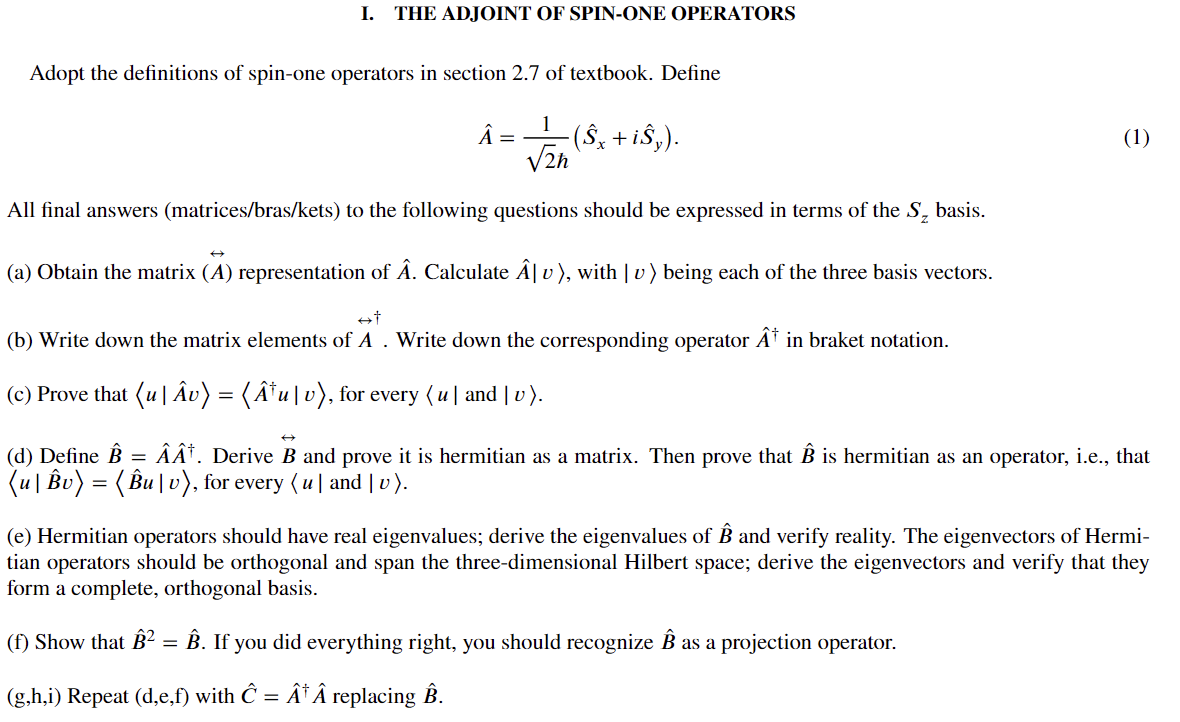 Adopt the definitions of spin-one operators in | Chegg.com