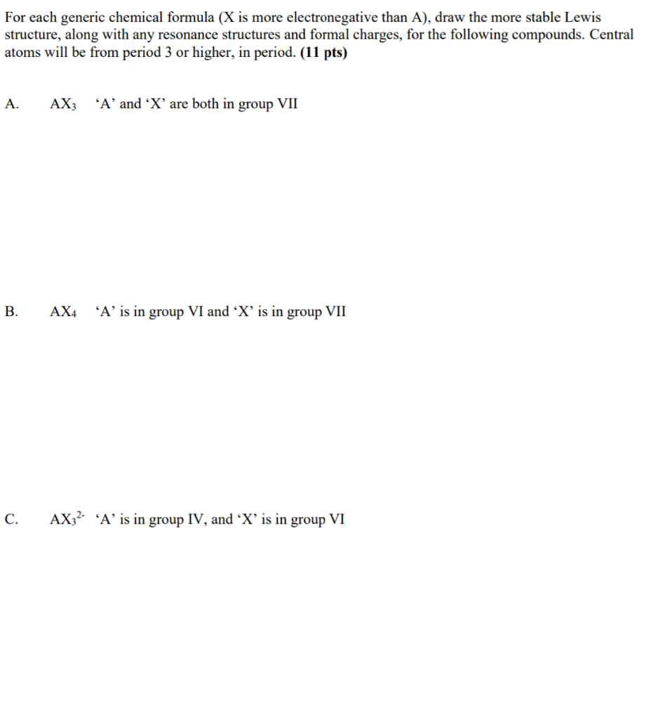 Solved For each generic chemical formula (X is more | Chegg.com