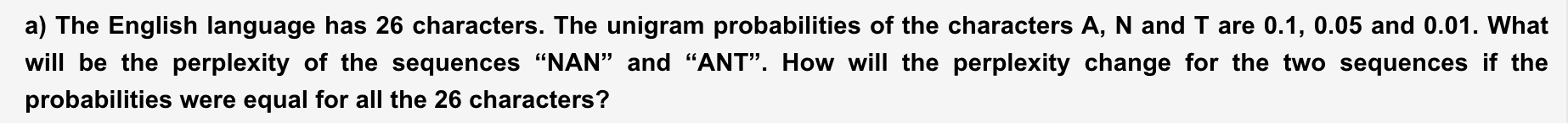 Solved a) The English language has 26 characters. The | Chegg.com