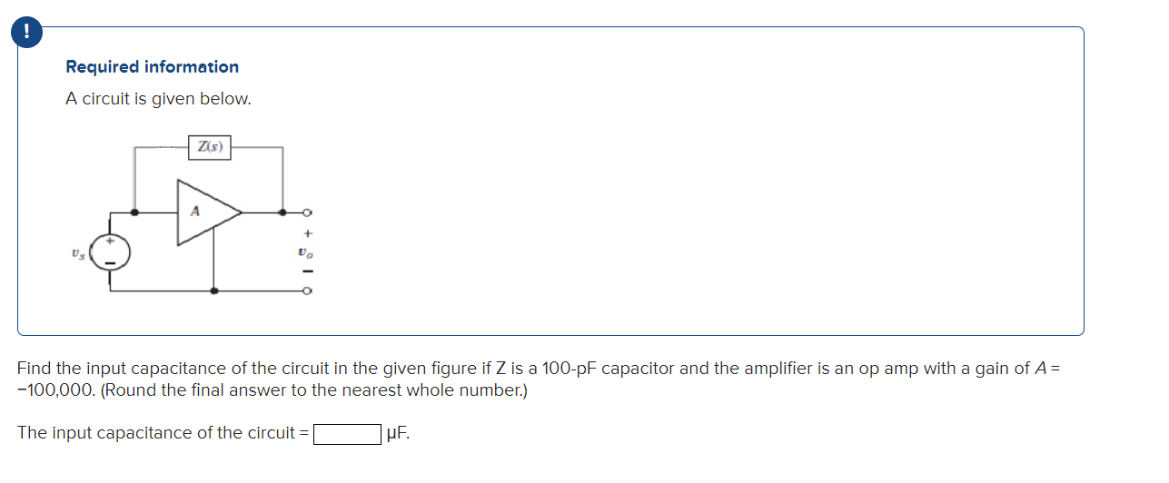 Solved Find the input capacitance of the circuit in the | Chegg.com
