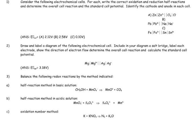 Solved 1) 2) Consider the following electrochemical cells. | Chegg.com