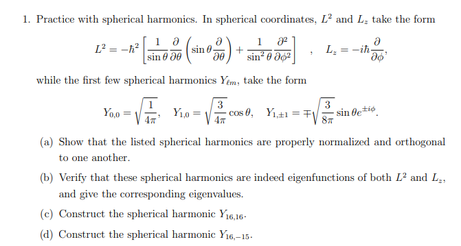 Solved 1. Practice with spherical harmonics. In spherical | Chegg.com