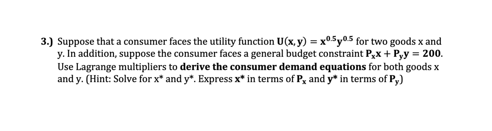 Solved Suppose that a consumer faces the utility function | Chegg.com