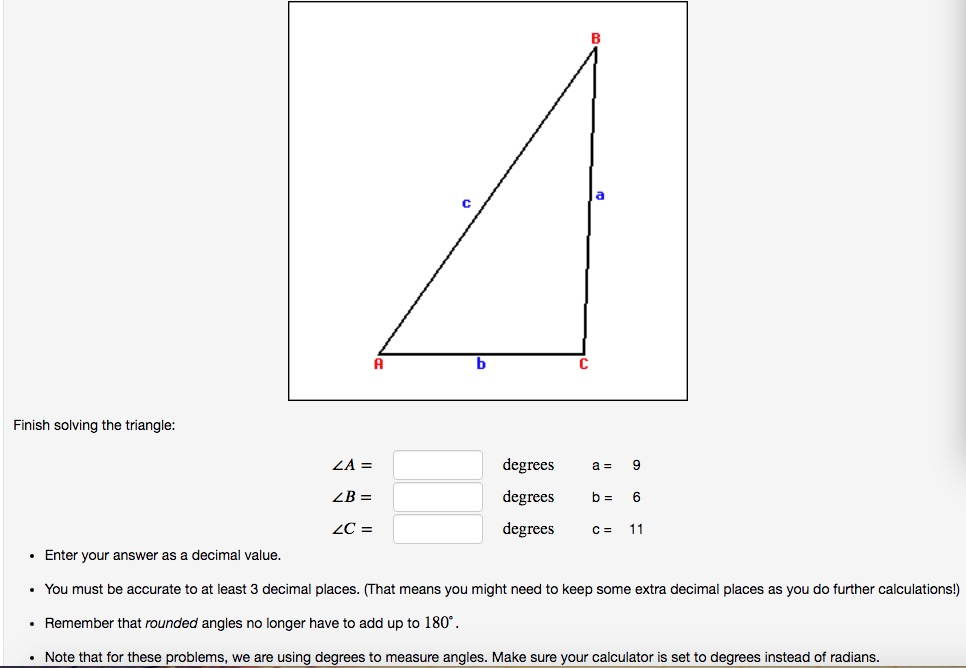 Solved Finish solving the triangle: LA = degrees a = 9 | Chegg.com