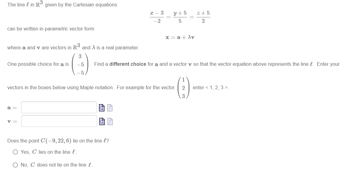 Solved The line ℓ in R3 given by the Cartesian equations | Chegg.com