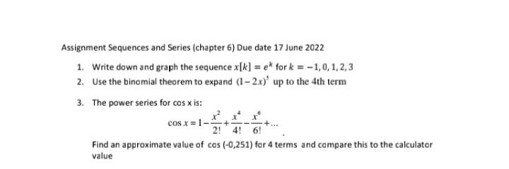 Solved Assignment Sequences and Series (chapter 6) Due date | Chegg.com