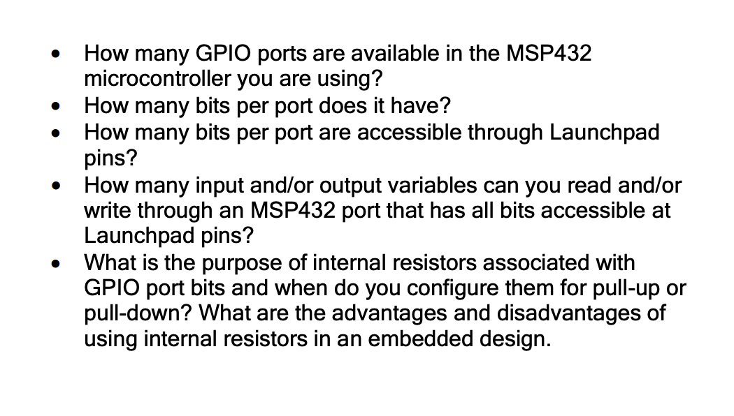 Solved . . How many GPIO ports are available in the MSP432 | Chegg.com