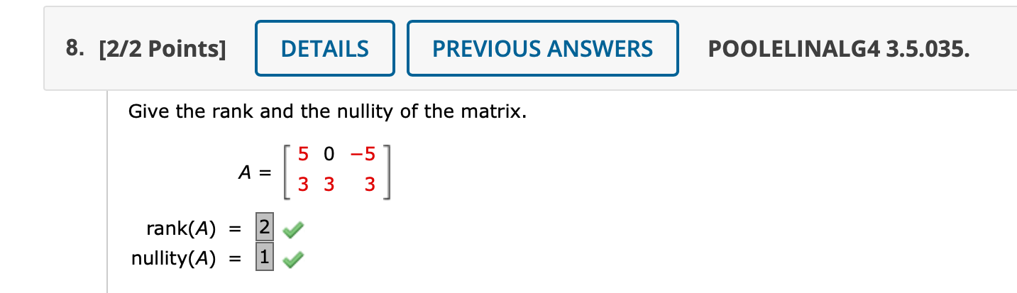 Solved Give the rank and the nullity of the matrix. | Chegg.com