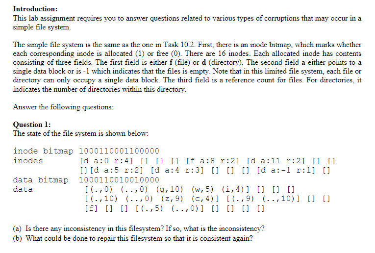 Solved Question 2: The state of the filesystem is now found | Chegg.com