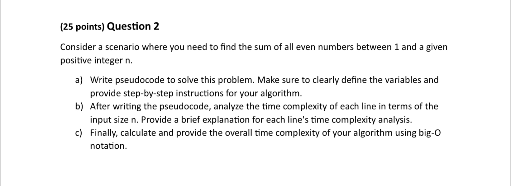 Solved (25 points) Question 2Consider a scenario where you | Chegg.com Solved (25 points) Question 2Consider a scenario where you | Chegg.com