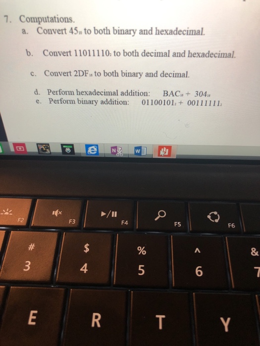 Solved 7. Computations a. Convert 45 to both binary and | Chegg.com