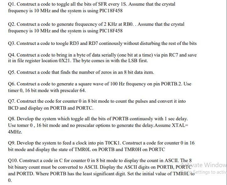 Solved Q1. Construct a code to toggle all the bits of SFR | Chegg.com