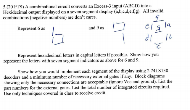 Solved 5.(20 PTS) A combinational circuit converts an | Chegg.com