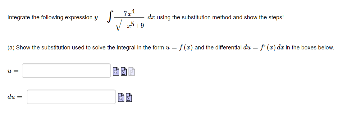 Solved Integrate the following expression y = S. dx using | Chegg.com