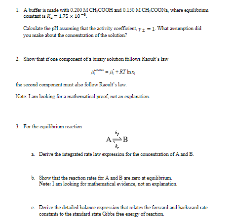 Solved 1. A buffer is made with 0.200 M CH3COOH and 0.150 M | Chegg.com