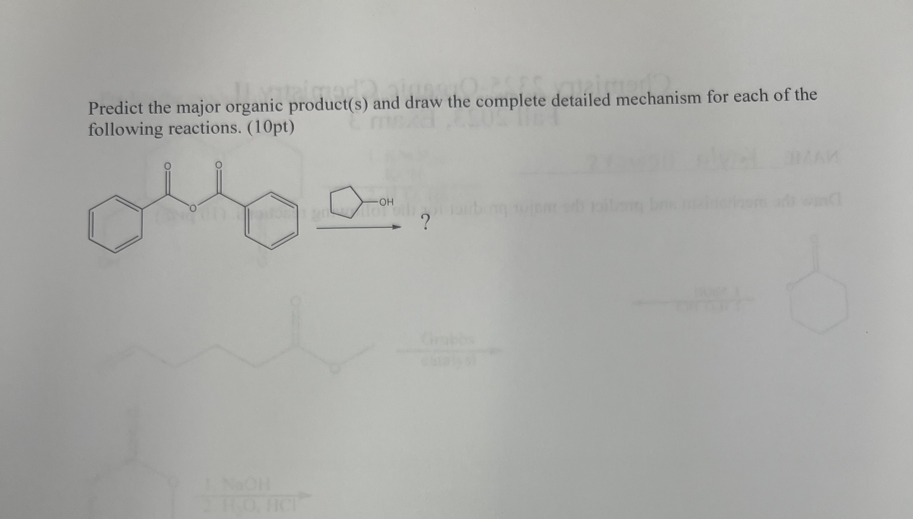 [Solved]: Predict the major organic product(s) and draw the