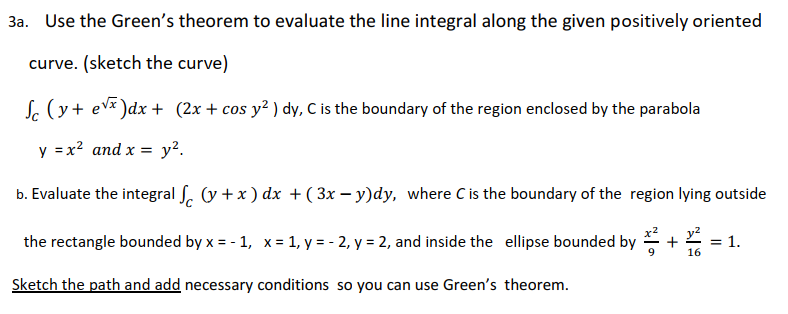 Solved 3a. Use the Green's theorem to evaluate the line | Chegg.com