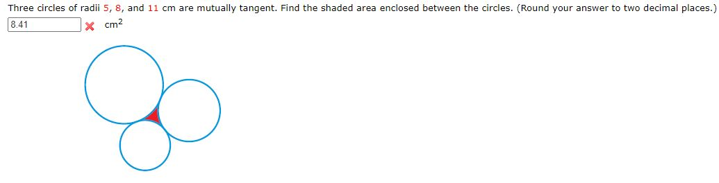 Solved Three circles of radii 5, 8, and 11 cm are mutually | Chegg.com