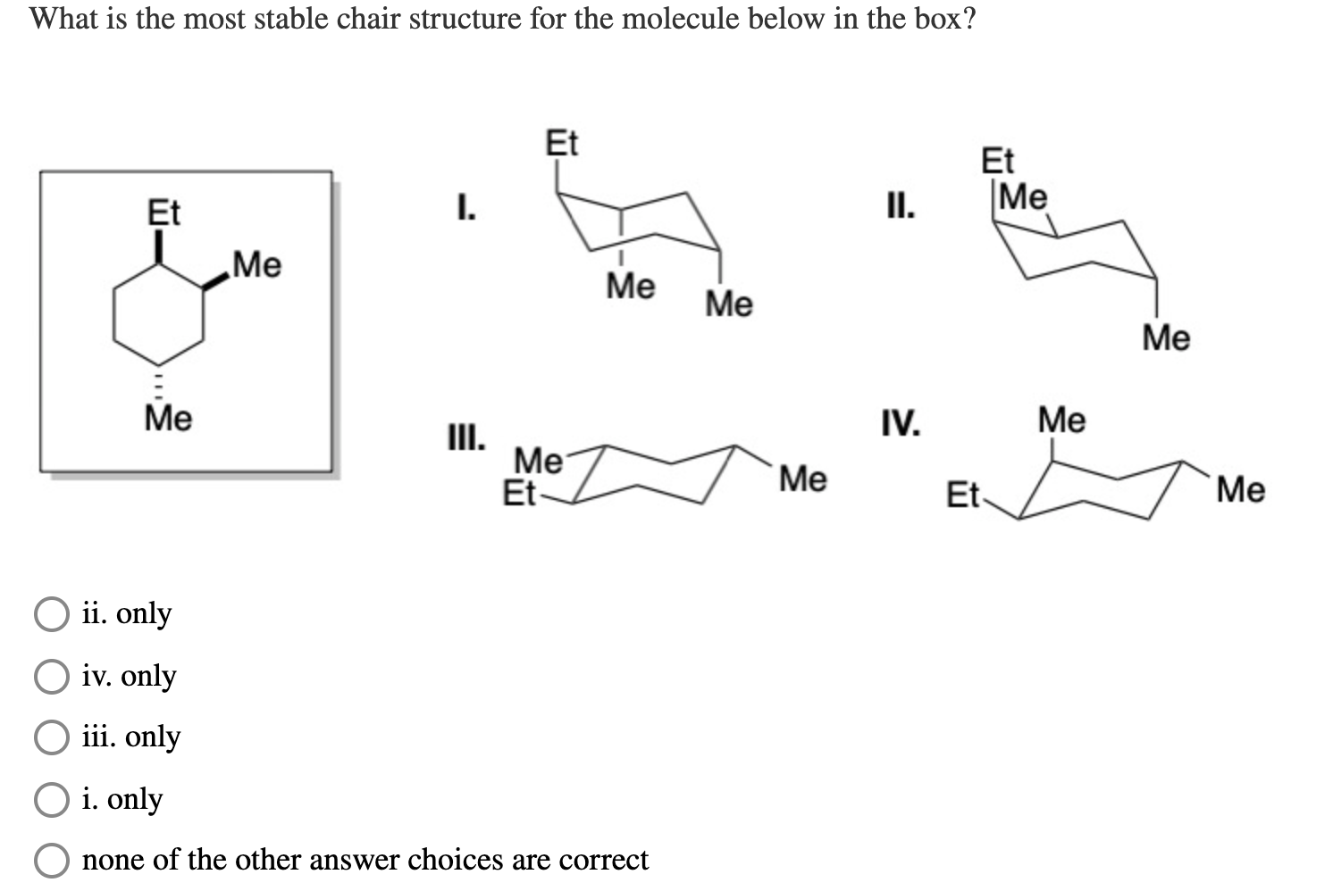 Solved What is the most stable chair structure for the | Chegg.com