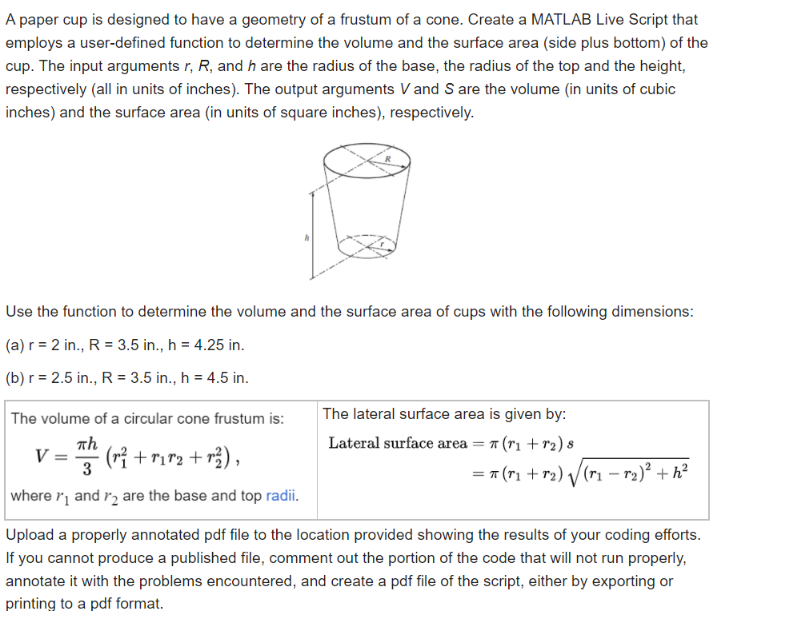 Solved A paper cup is designed to have a geometry of a | Chegg.com