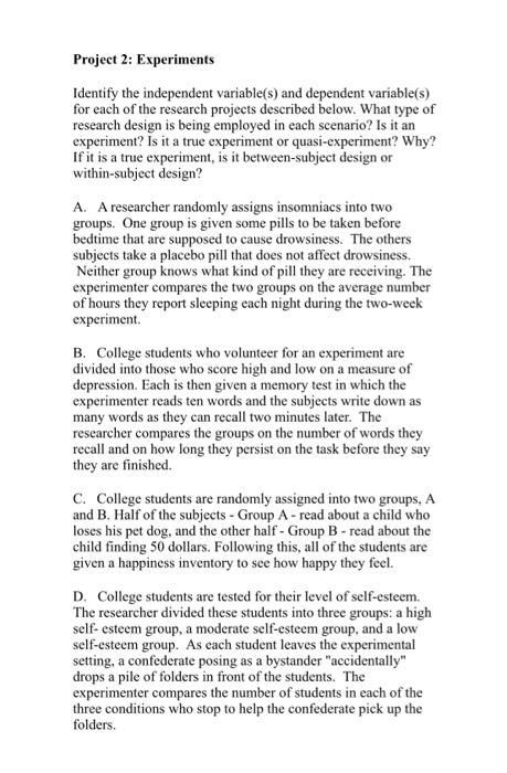 Project 2: Experiments Identify the independent | Chegg.com