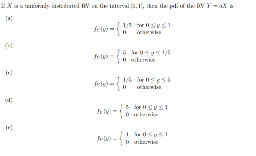Solved If X is a uniformly distributed RV on the interval | Chegg.com