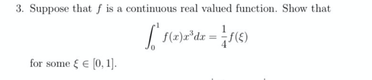 Solved 3. Suppose that f is a continuous real valued | Chegg.com