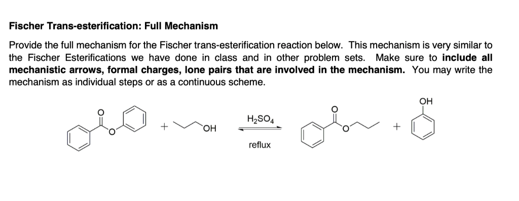 Solved Fischer Trans-esterification: Full Mechanism Provide | Chegg.com