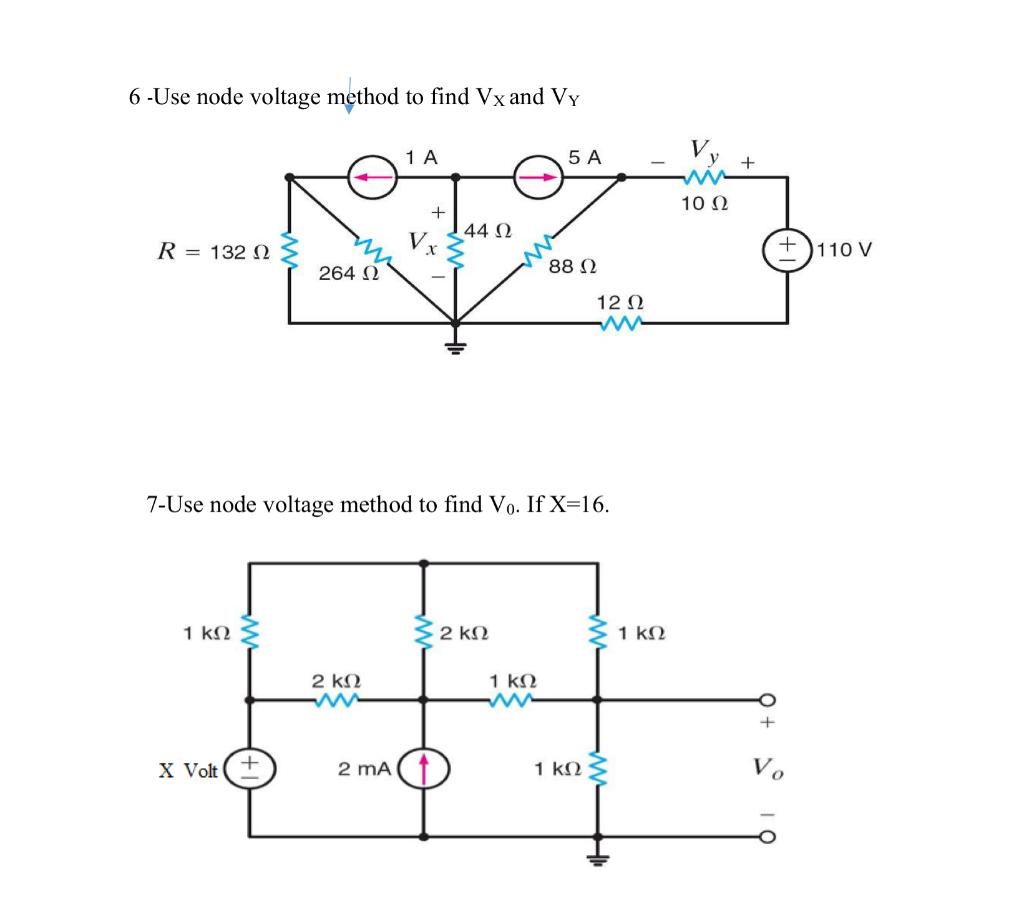 Solved 6 -Use node voltage method to find Vx and VY 1A 5A V, | Chegg.com
