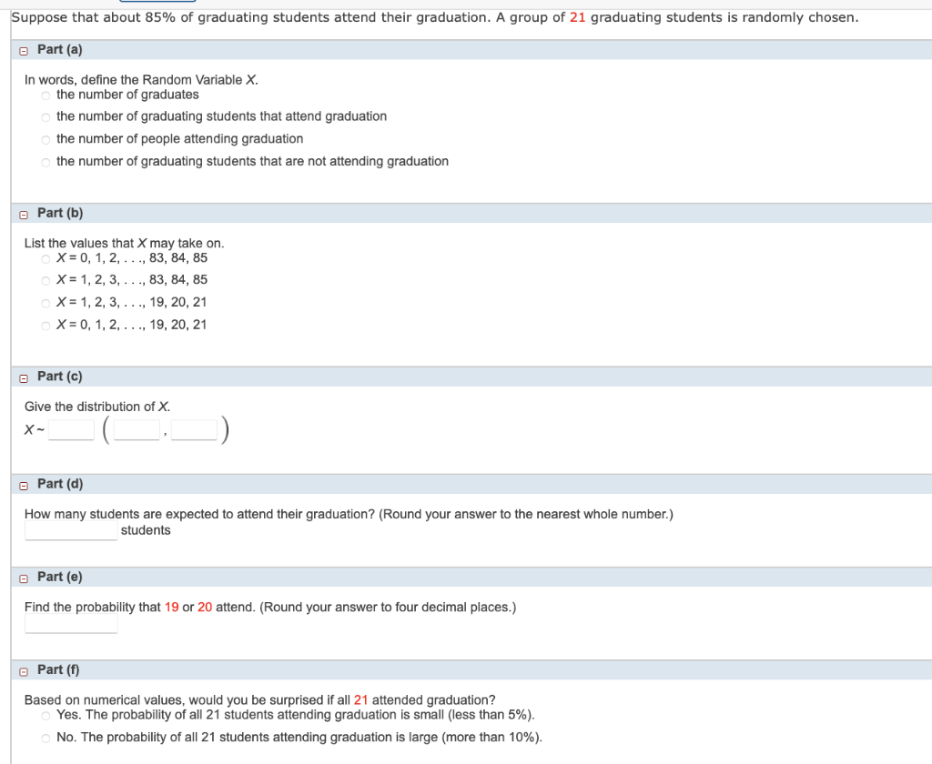 Solved Suppose that about 85% of graduating students attend | Chegg.com