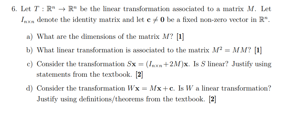 Solved 6. Let T:Rn→Rn be the linear transformation | Chegg.com
