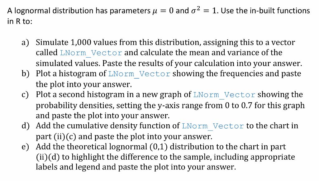 Solved A lognormal distribution has parameters u = 0 and o2 | Chegg.com