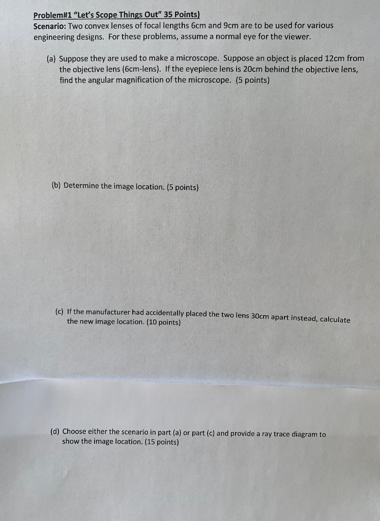 Solved Problem#1 "Let's Scope Things Out" 35 Points) | Chegg.com