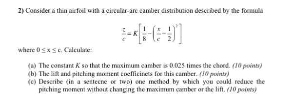 Solved Consider a thin airfoil with a circular-arc camber | Chegg.com