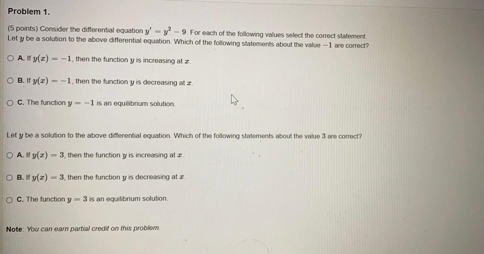 Solved Problem 1. (5 points) Consider the differential | Chegg.com