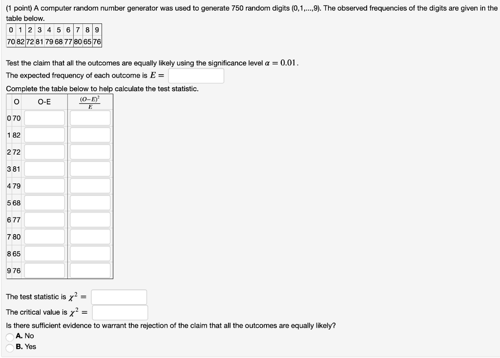Solved (1 point) A computer random number generator was used | Chegg.com