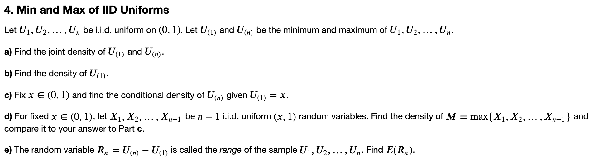 Solved 4. Min and Max of IID Uniforms Let U1, U2, ..., Un be | Chegg.com