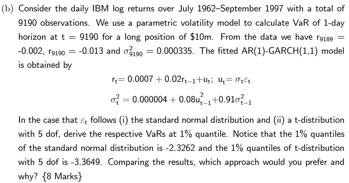 Solved Consider the daily IBM log returns over July | Chegg.com