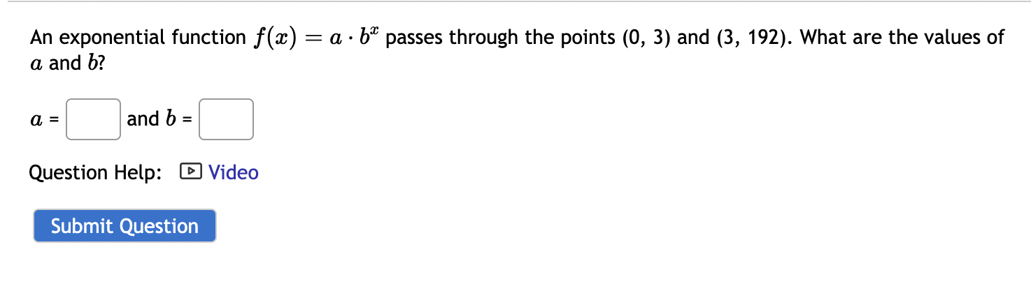 Solved An exponential function f(x)=a⋅bx passes through the | Chegg.com