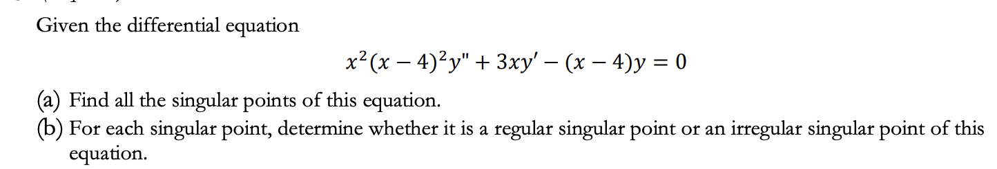 Solved Given the differential equation | Chegg.com