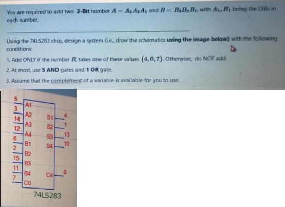 Solved You are required to add two 3-Bit number A - A3 A31, | Chegg.com