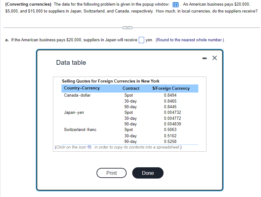 Solved (Converting currencies) The data for the following | Chegg.com